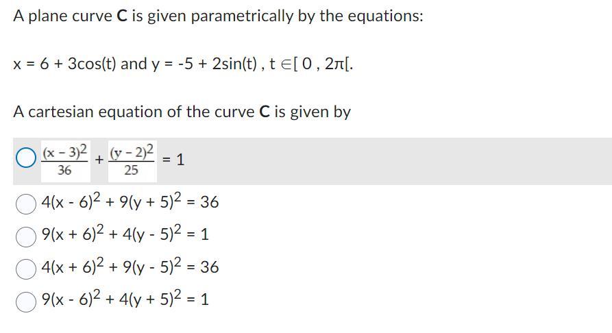 Solved A Plane Curve C Is Given Parametrically By The 