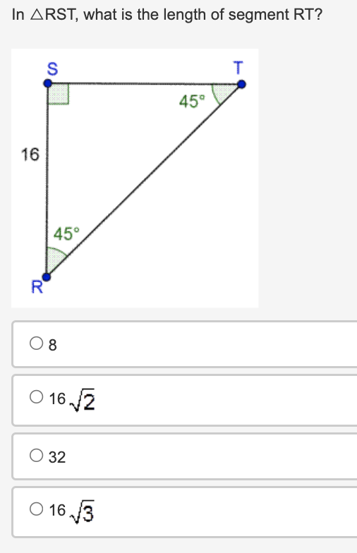 Solved In RST, what is the length of segment RT? 8 162 32 | Chegg.com