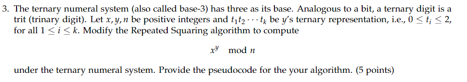 3. The ternary numeral system (also called base-3) | Chegg.com