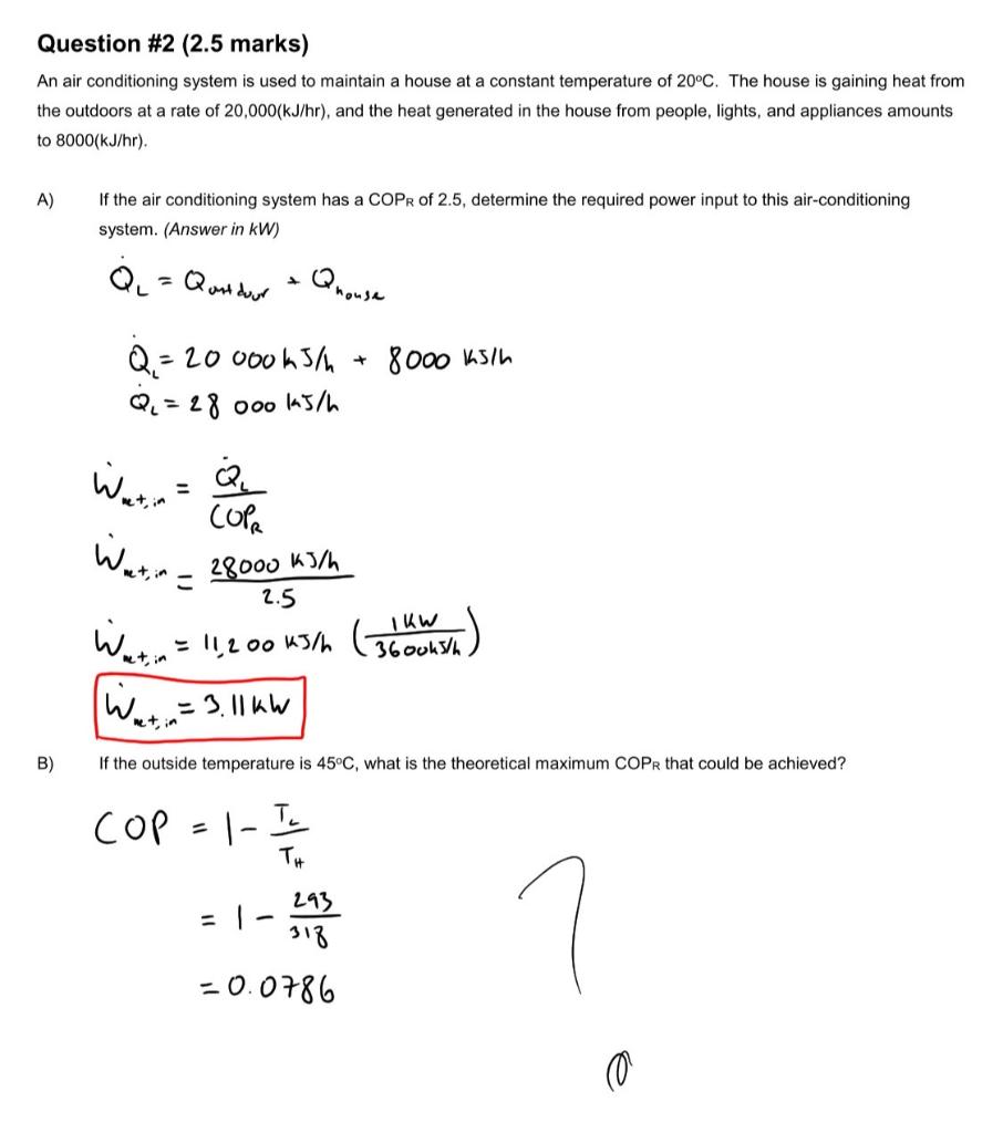 Solved Question #2 (2.5 marks) An air conditioning system is | Chegg.com