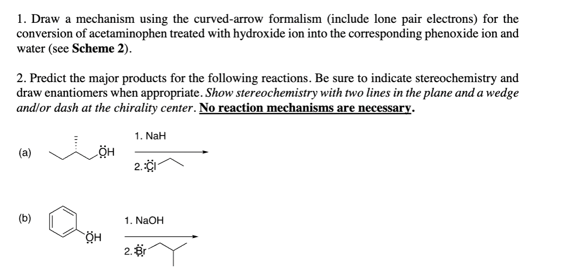 Solved 1. Draw a mechanism using the curved-arrow formalism | Chegg.com
