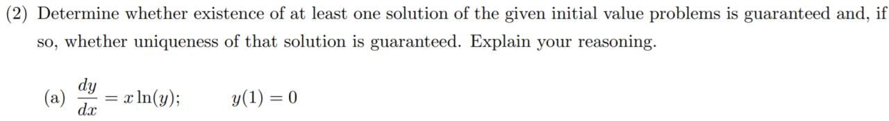 Solved 2) Determine whether existence of at least one | Chegg.com