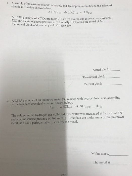 Solved 1. A sample of potassium chlorate is heated, and | Chegg.com
