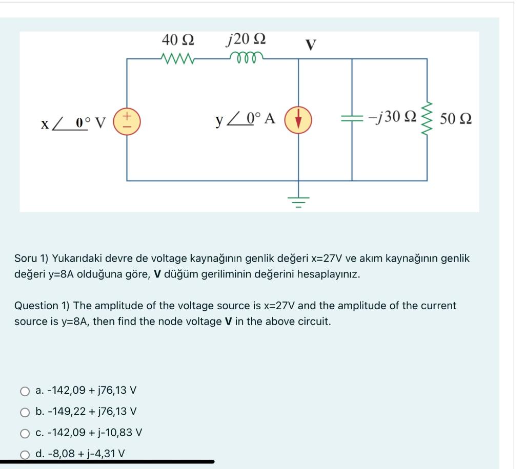 Solved Soru 1) Yukarıdaki devre de voltage kaynağının genlik | Chegg.com