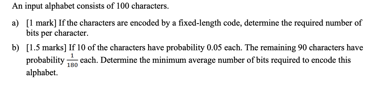 Solved An input alphabet consists of 100 characters. a) [1 | Chegg.com