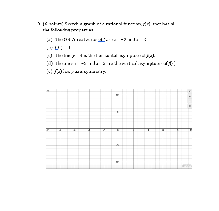 Solved 10. (6 points) Sketch a graph of a rational function, | Chegg.com