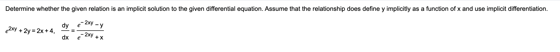 Solved Determine whether the given relation is an implicit | Chegg.com