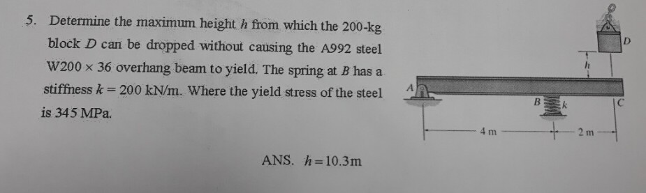 Solved 5. Determine the maximum height h from which the | Chegg.com