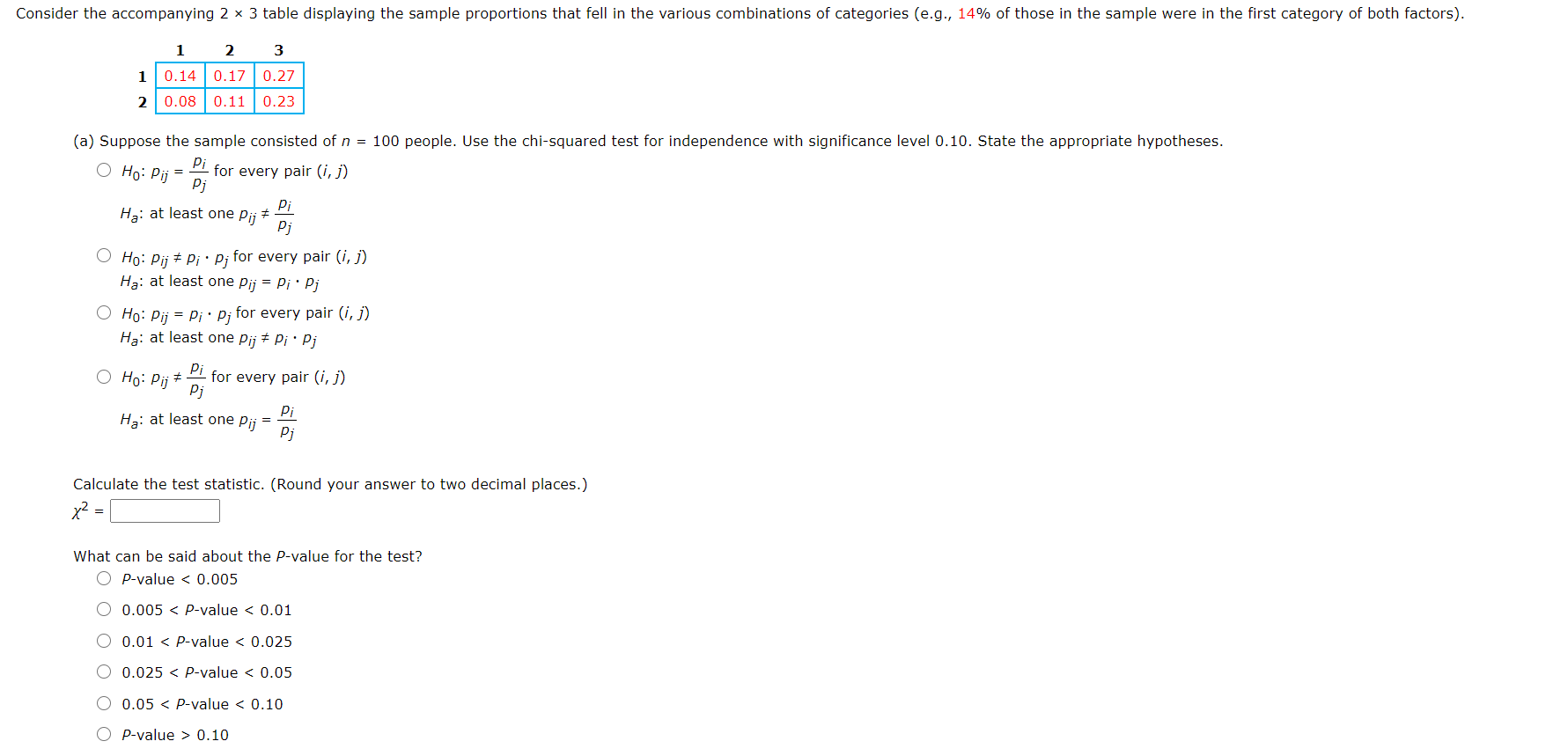 Solved Consider the accompanying 2 x 3 table displaying the | Chegg.com