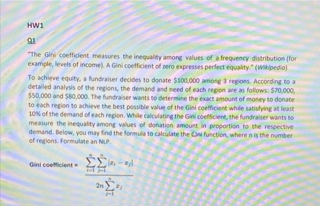 Solved HW1 Q1 "The Gini coefficient measures the inequality | Chegg.com