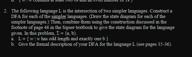 Solved 2. The following language L is the intersection of | Chegg.com