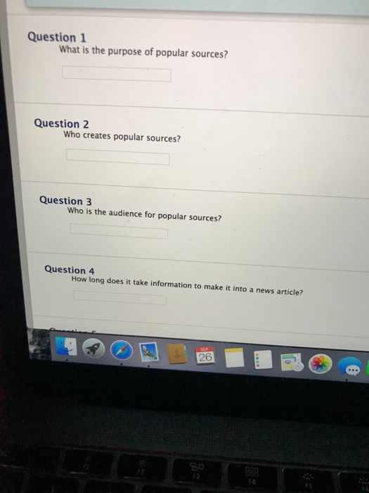 Solved Question 1 What is the purpose of popular sources? | Chegg.com