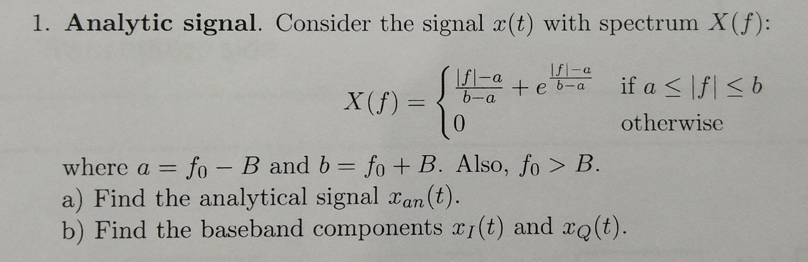 1. Analytic signal. Consider the signal x(t) with | Chegg.com