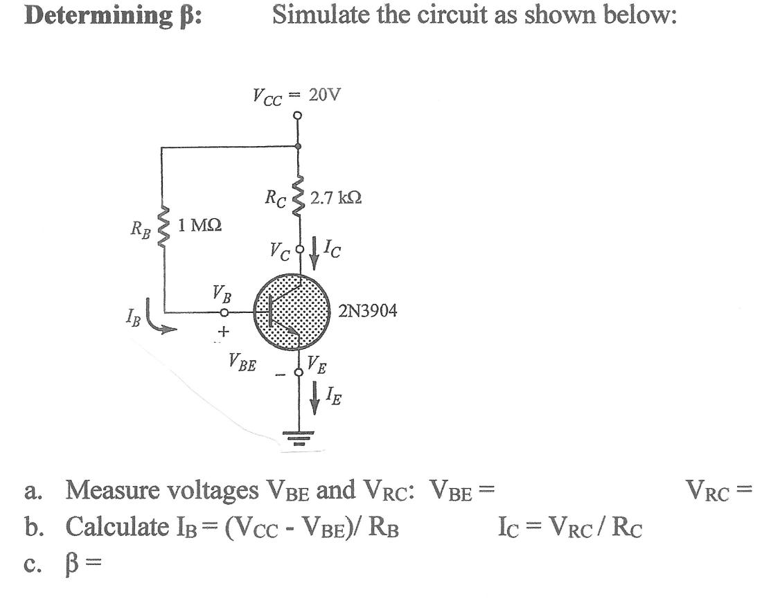 Solved Simulate circuit on multisim and measure Vbe Vre Ic | Chegg.com