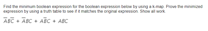 Solved Find the minimum boolean expression for the boolean | Chegg.com