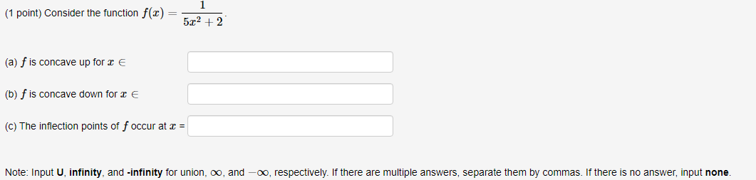Solved (1 point) Consider the function f(2) 5.(2 + 2 (a) f | Chegg.com