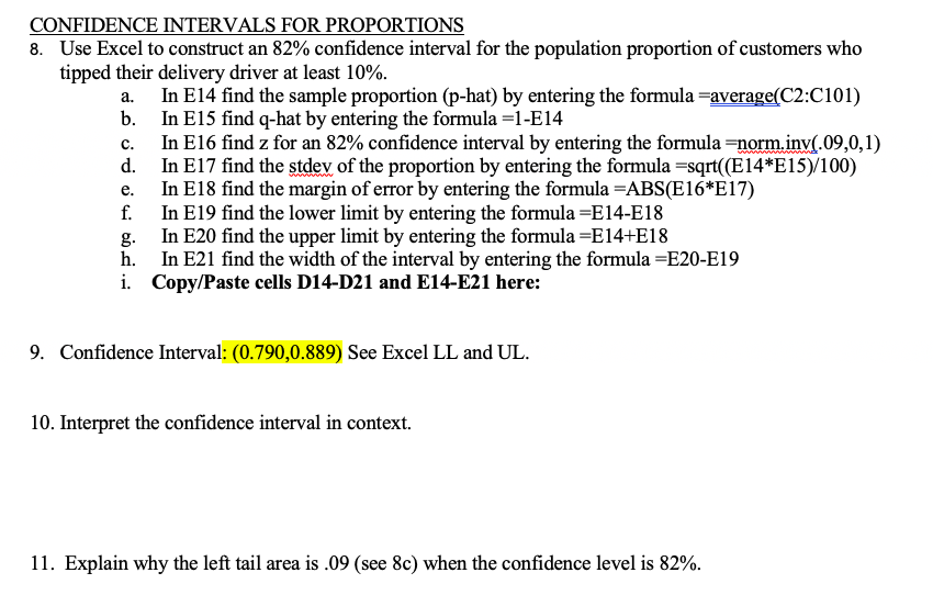 Solved CONFIDENCE INTERVALS FOR PROPORTIONS 8. Use Excel to | Chegg.com
