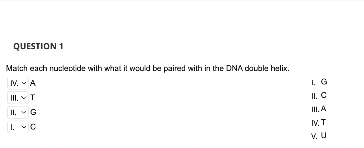 Match each nucleotide with what it would be paired | Chegg.com