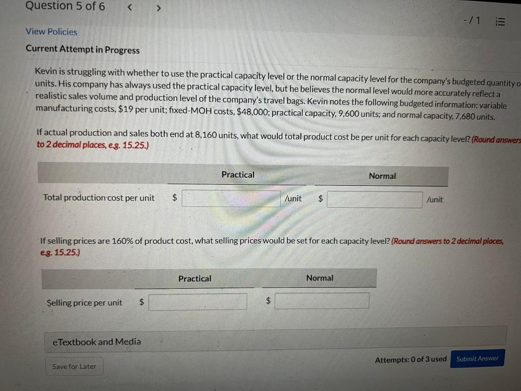 Solved Current Attempt in Progress Kevin is struggling with | Chegg.com
