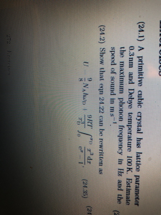 Solved (24.1) A primitive cubic crystal has lattice | Chegg.com