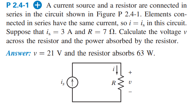 Solved P 2.4-1 + A current source and a resistor are | Chegg.com