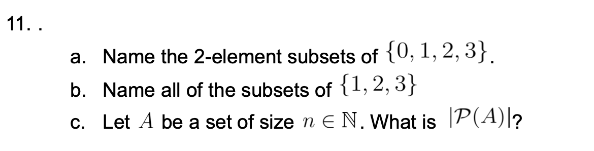 Solved a. Name the 2-element subsets of {0,1,2,3}. b. Name | Chegg.com