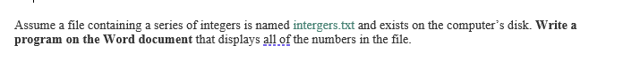 Solved Assume a file containing a series of integers is | Chegg.com