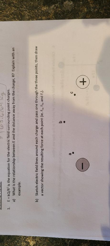 Solved 1. 3.626 E =kQ/R is the equation for the electric | Chegg.com