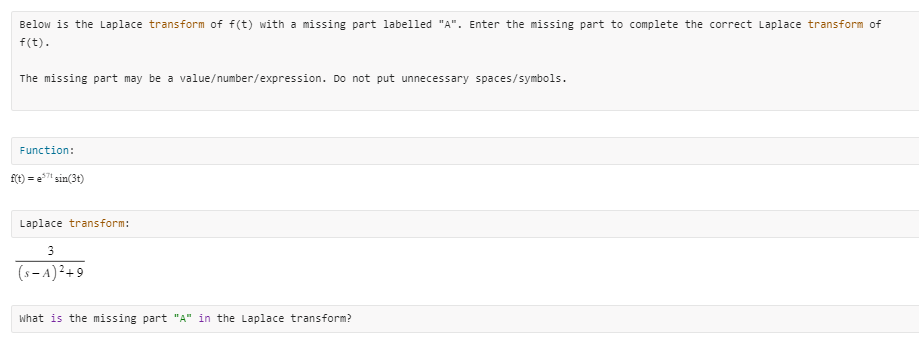 Solved Below is the Laplace transform of f(t) with a missing | Chegg.com
