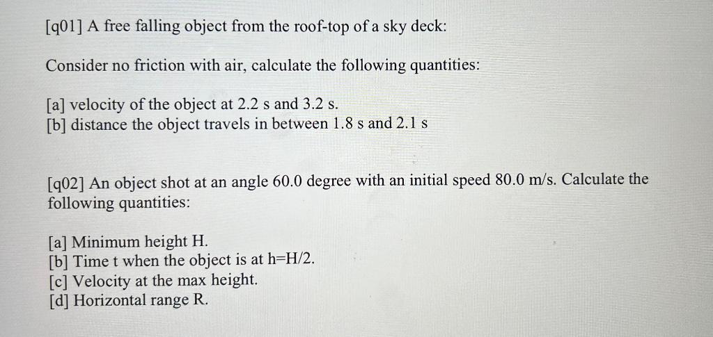 Solved [q01] A free falling object from the roof-top of a | Chegg.com