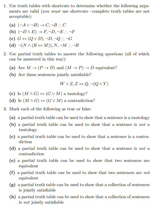 1. Use truth tables with shortcuts to determine | Chegg.com