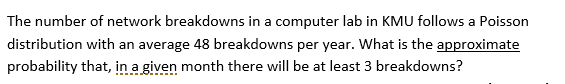 Solved The number of network breakdowns in a computer lab in | Chegg.com