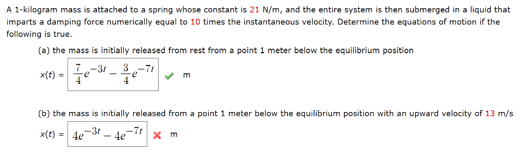 Solved A 1-kilogram mass is attached to a spring whose | Chegg.com