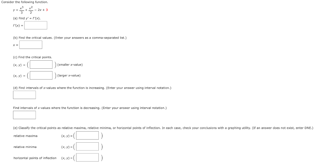 Solved Consider the following function. y=3x3+2x2−2x+3 (a) | Chegg.com