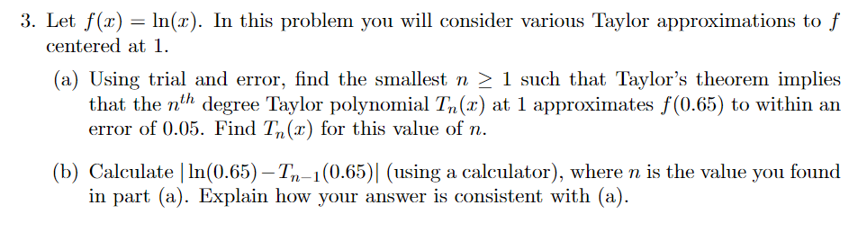 Solved 3. Let f(x) = ln(x). In this problem you will | Chegg.com