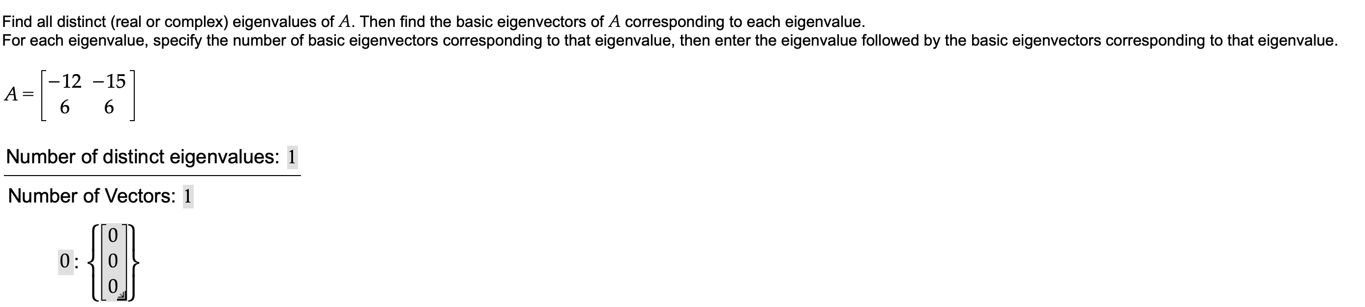 Solved Find all distinct (real or complex) ﻿eigenvalues of | Chegg.com