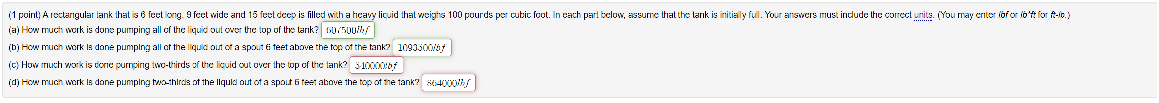 Solved (a) How much work is done pumping all of the liquid | Chegg.com