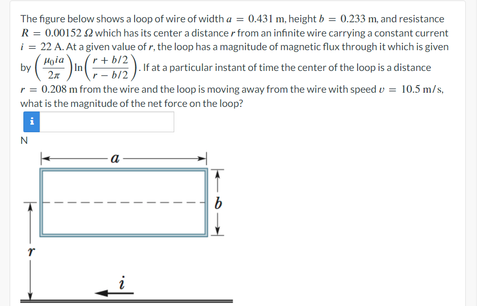 Solved The figure below shows a loop of wire of width | Chegg.com
