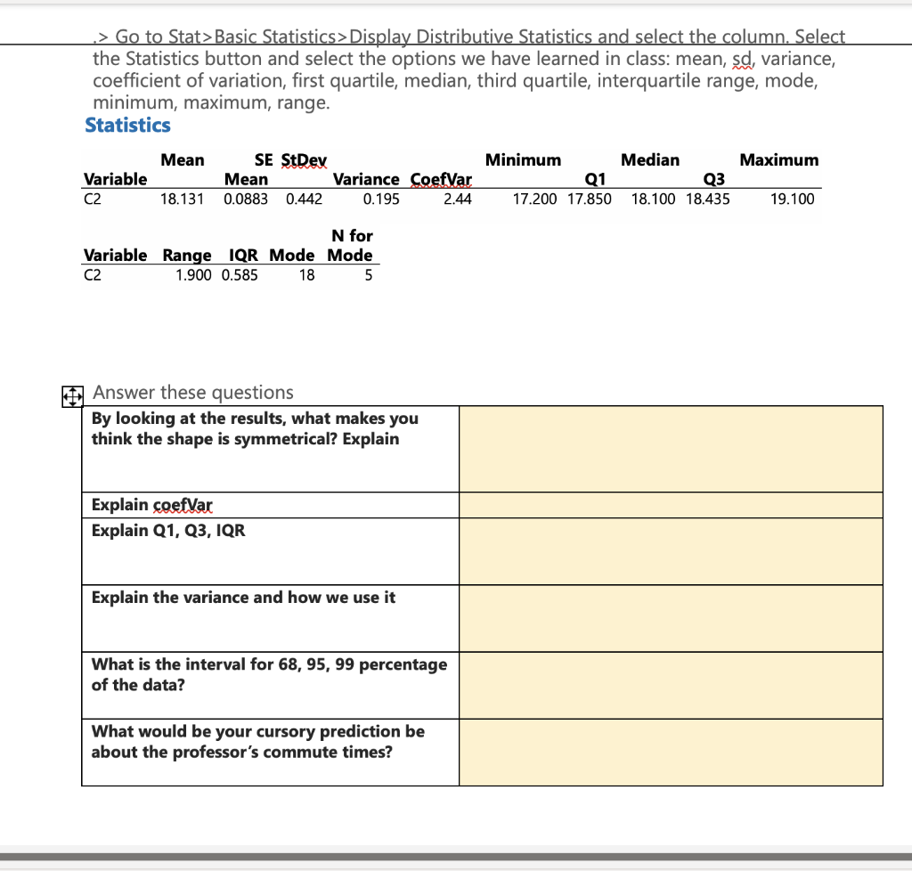 Solved > Go to Stat>Basic Statistics>Display Distributive | Chegg.com
