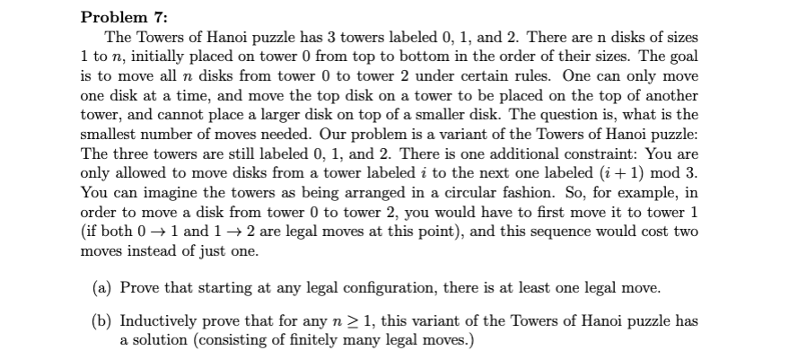 Solved Problem 7: The Towers of Hanoi puzzle has 3 towers | Chegg.com