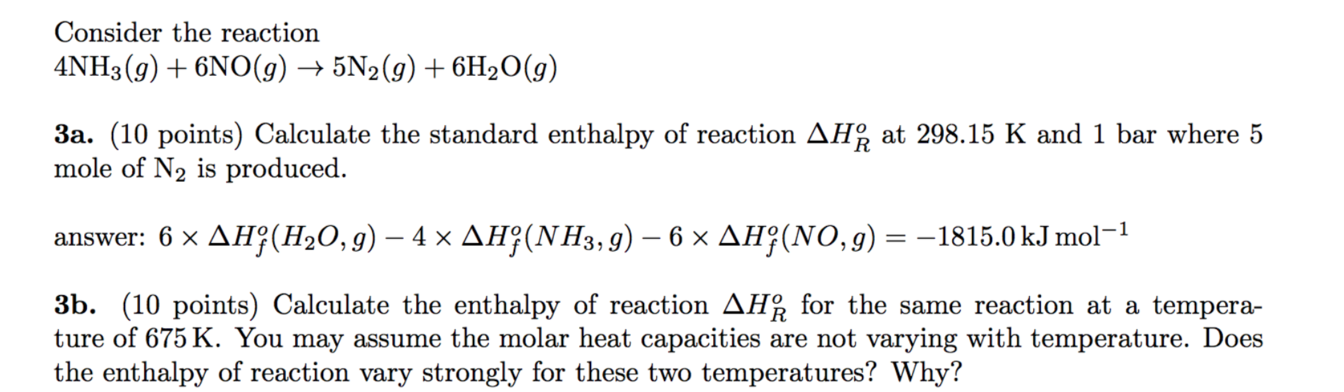 Solved Consider the reaction 4NH3(g) + 6NO(g) + 5N2(g) + | Chegg.com
