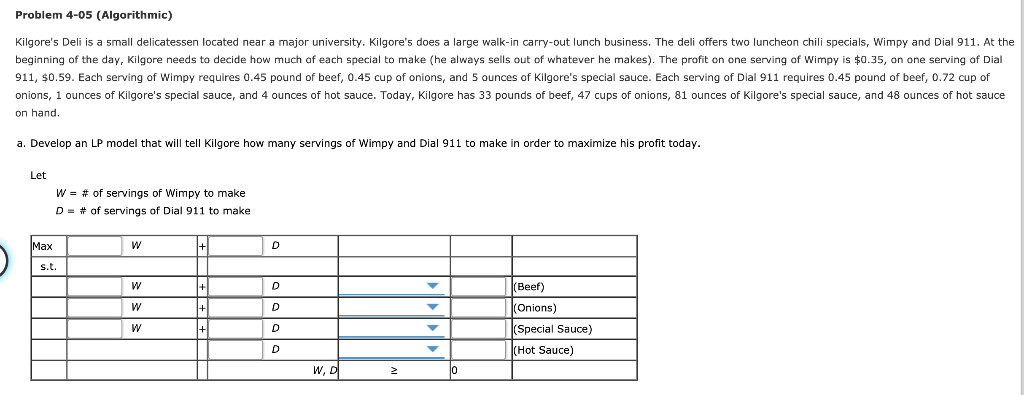 Solved Problem 4-05 (Algorithmic) Kilgore's Deli is a small | Chegg.com