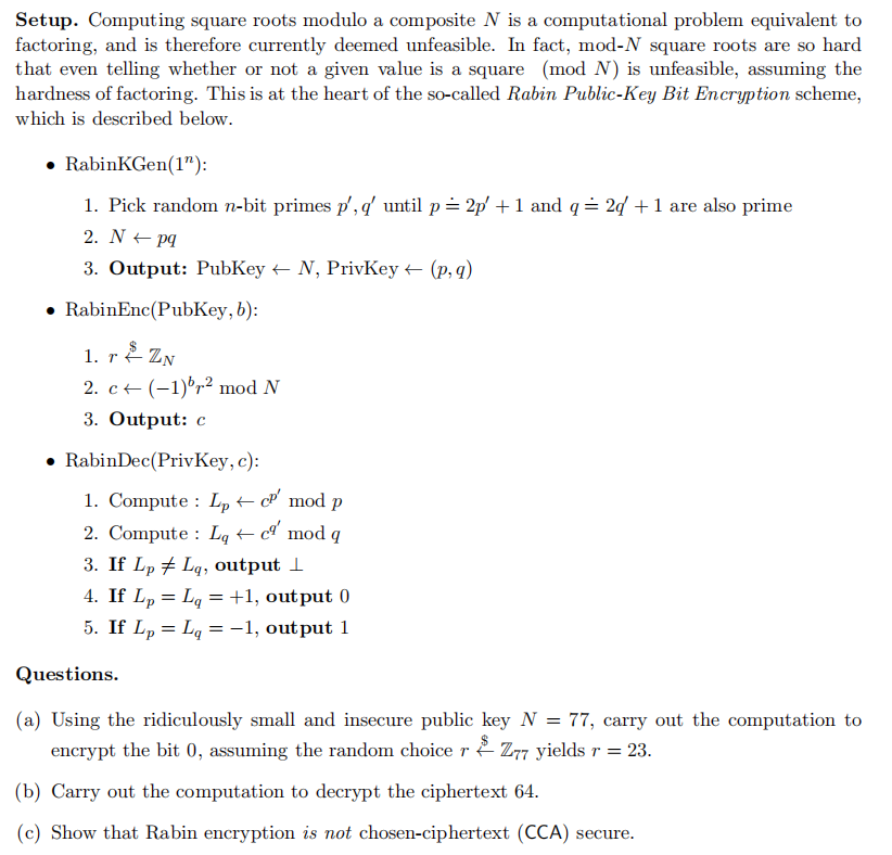 Setup. Computing square roots modulo a composite N is | Chegg.com