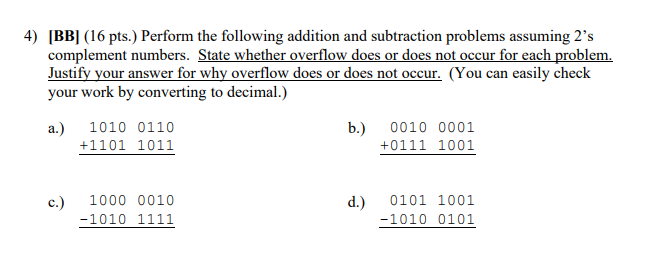Solved State whether overflow does or does not occur for | Chegg.com