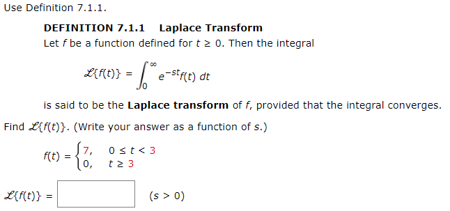 Solved Use Definition 7.1.1. DEFINITION 7.1.1 Laplace | Chegg.com