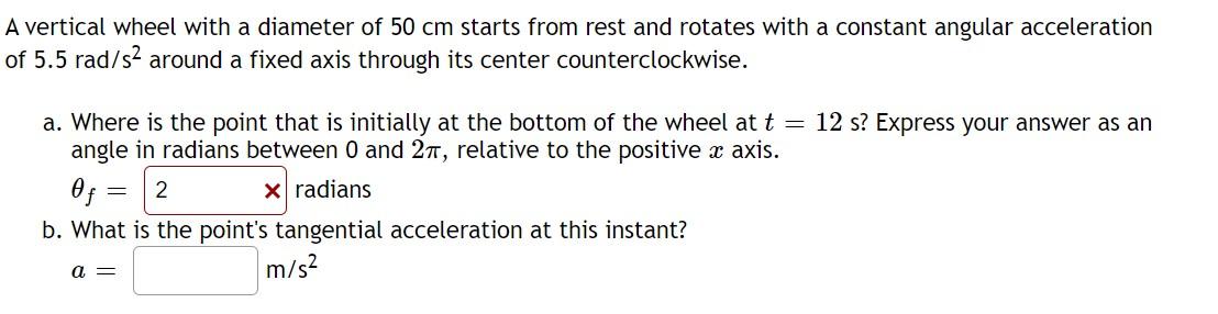 Solved A vertical wheel with a diameter of 50 cm starts from | Chegg.com
