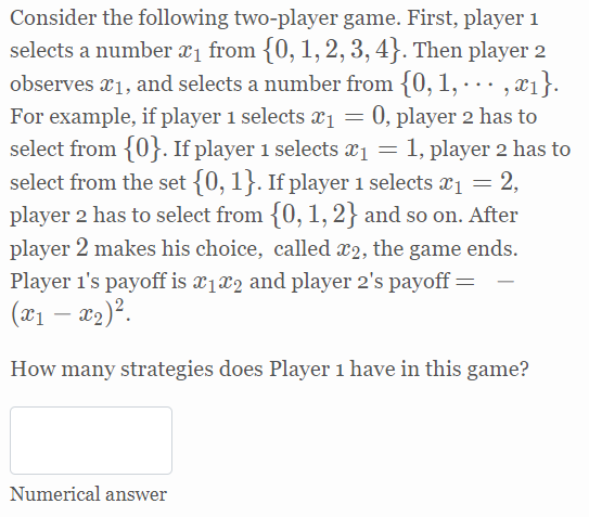 Consider the following two-player game. First, player | Chegg.com