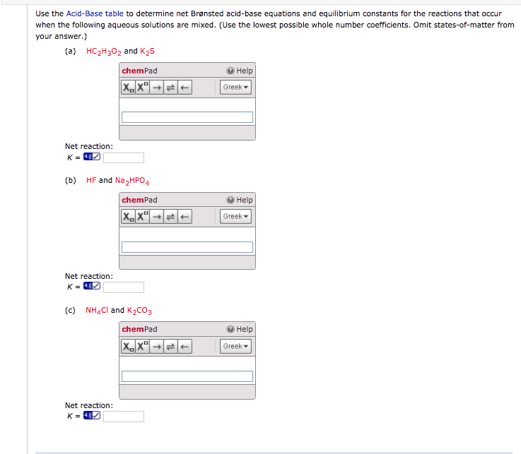 Solved please show work!!use the acid base table to | Chegg.com