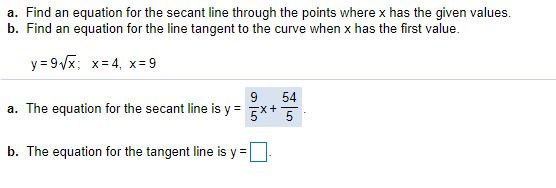 Solved a. Find an equation for the secant line through the | Chegg.com