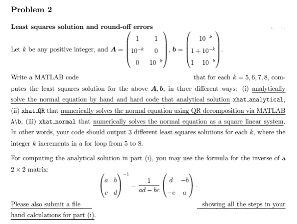 1 -10-6 Problem 2 Least squares solution and | Chegg.com